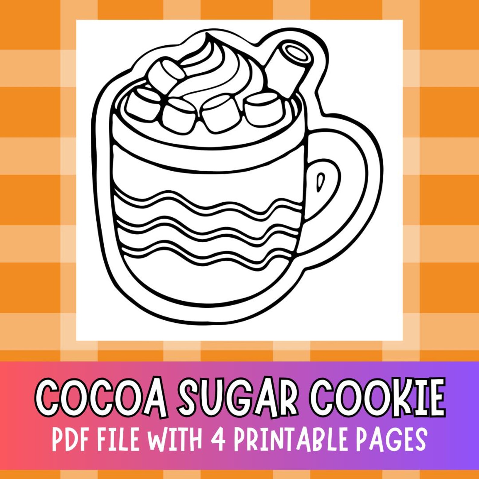 Cute Cozy Fall Cookie Coloring Pages Printable Cookie, Cocoa, Leaf ...
