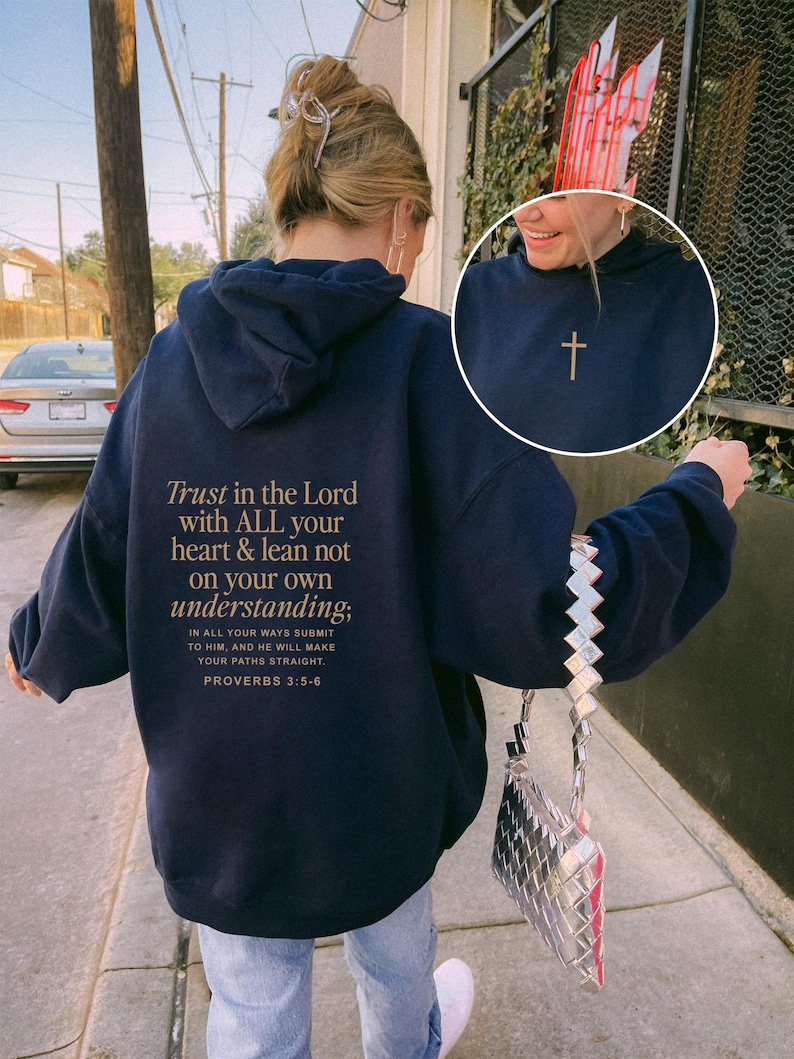 Trust in the Lord Hoodie, Bible Verse Christian Hoodie, Proverbs 3:5-6 ...