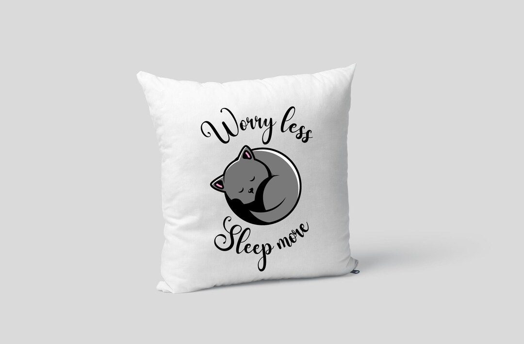 WORRY LESS Sleep More Svg Eps Png Vector Shirt - Etsy
