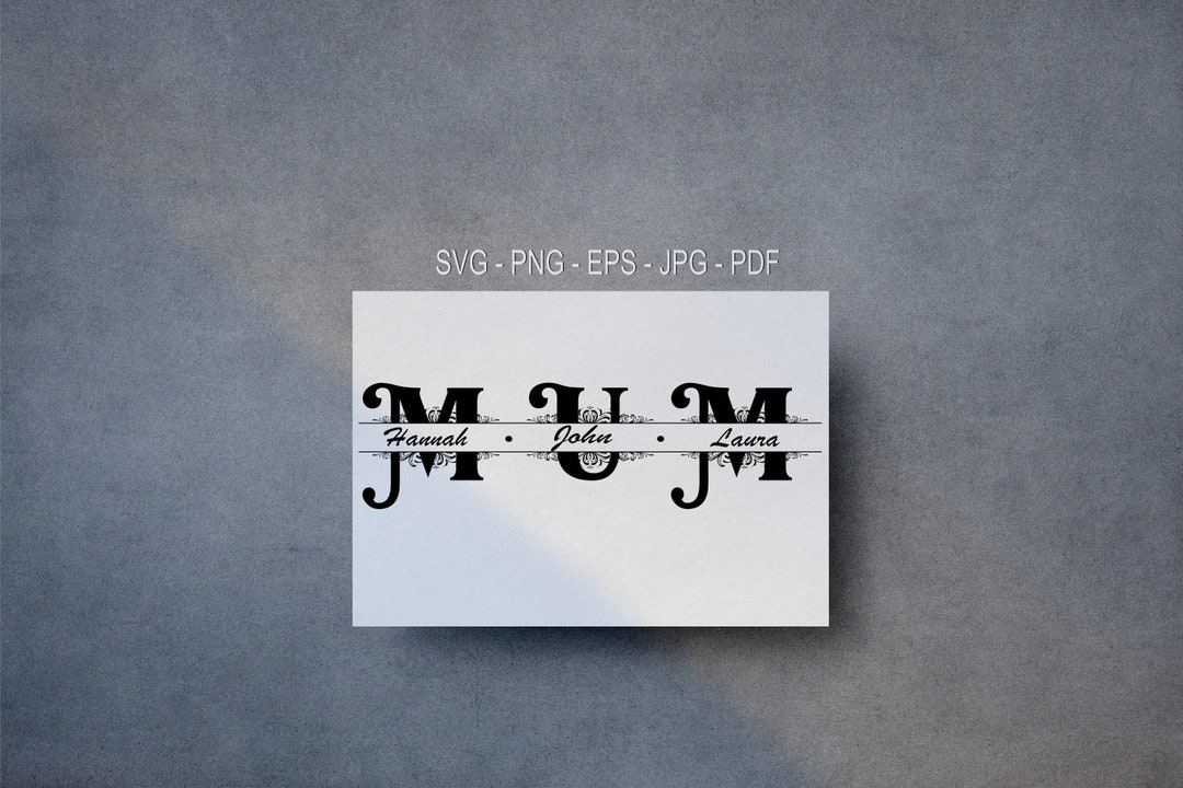 Mum Monogram Svg Eps Png Vector Clipart - Etsy