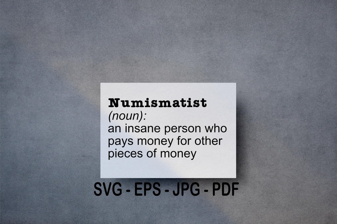 COIN COLLECTOR Numismatist Svg Eps Png Vector - Etsy