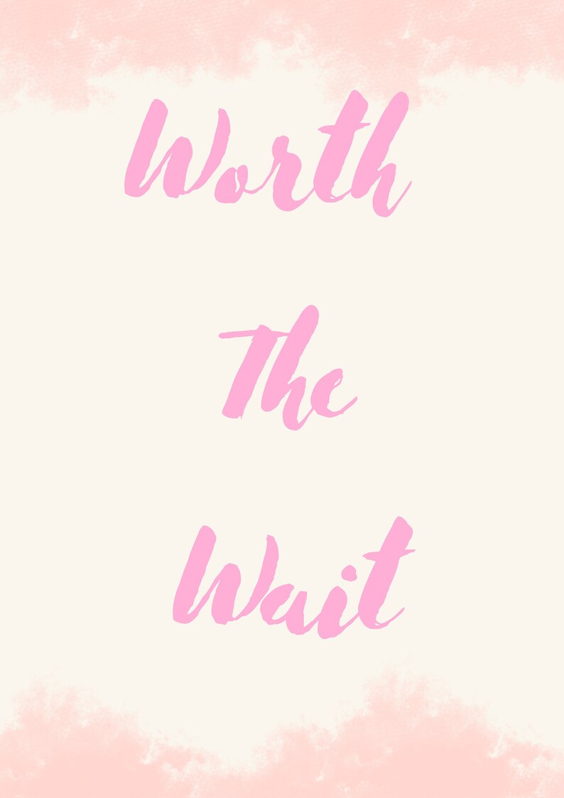 Worth the Wait Digital Download Art in Pastel Pink - Etsy