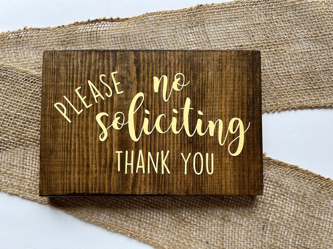 Please No Soliciting Thank You Vinyl Outdoor Wood Sign, Perfect for ...