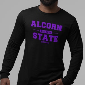 Alcorn State (long Sleeve) - Vintage Alcorn State Braves HBCU, Alcorn ...