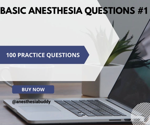 Basic Anesthesia Questions 1 - Etsy