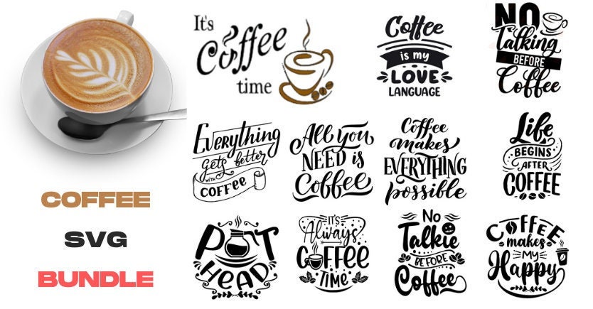 The Coffee Art Bundle Includes SVG Files for Printing. - Etsy