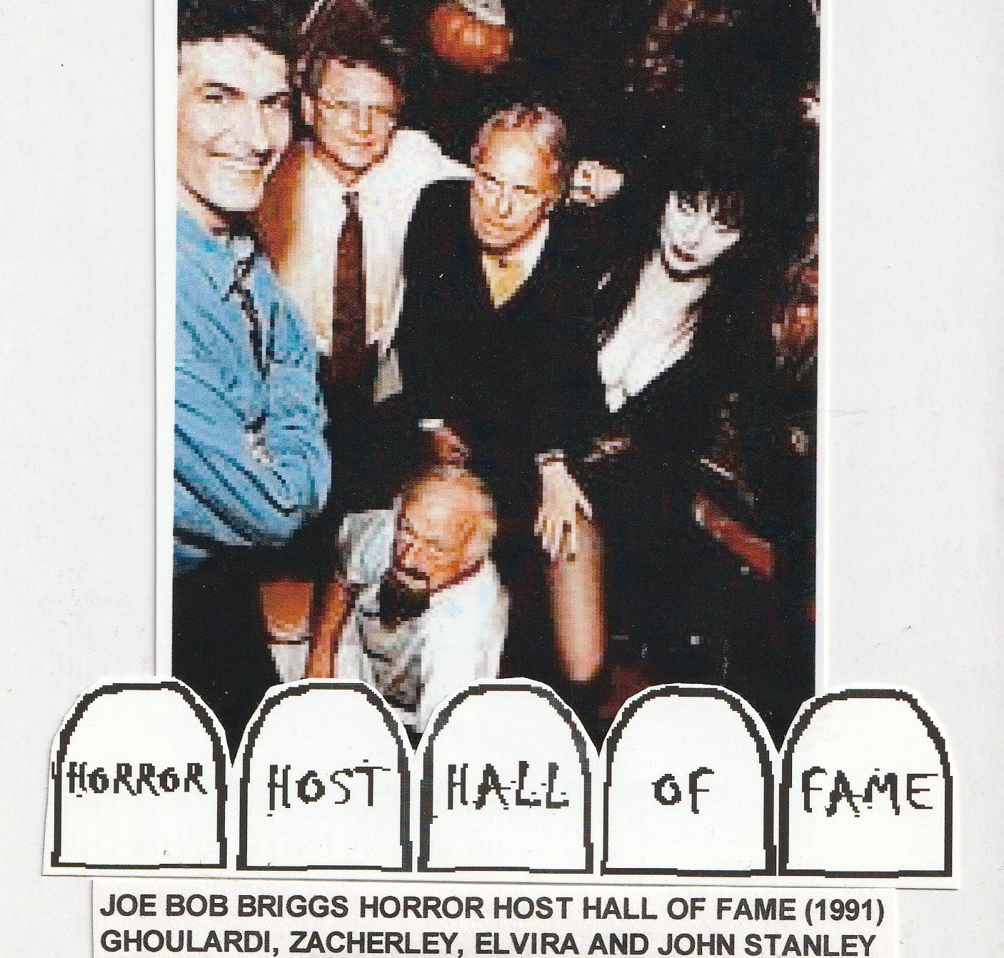 1991 Horror Host Hall of Fame Ghoulardi Zacherley Elvira and John ...