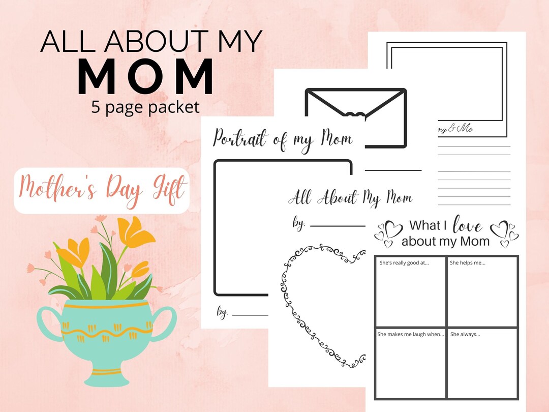 Mothers Day Activity Sheet, All About My Mom Mothers Day Packet ...