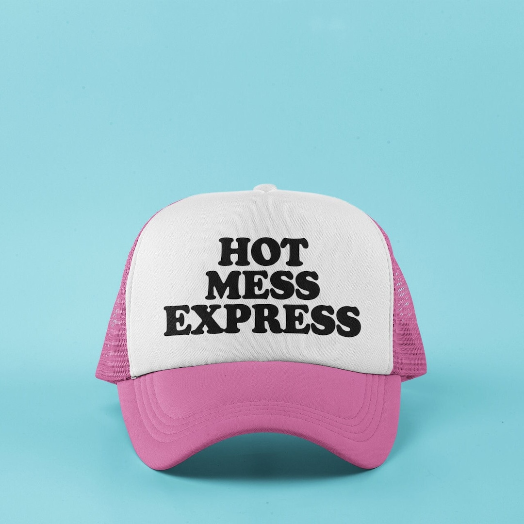 Hot Mess Express Custom Trucker Hat - Etsy