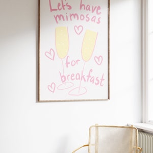 Mimosas for Breakfast | Mimosa Poster, Pink Cocktail Poster, Fun Bar ...