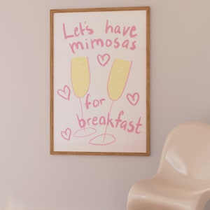 Mimosas for Breakfast | Mimosa Poster, Pink Cocktail Poster, Fun Bar ...