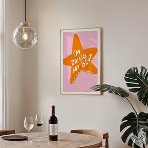 Doing My Best Poster, Hand Drawn Posters, Dopamine Decor, Mid Century ...