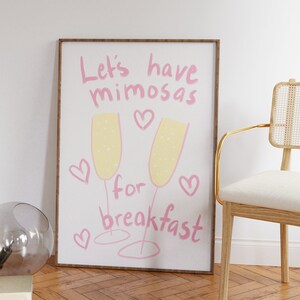Mimosas for Breakfast | Mimosa Poster, Pink Cocktail Poster, Fun Bar ...