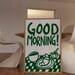 Good Morning Trendy Kitchen Prints, Breakfast Wall Art, Coffee ...