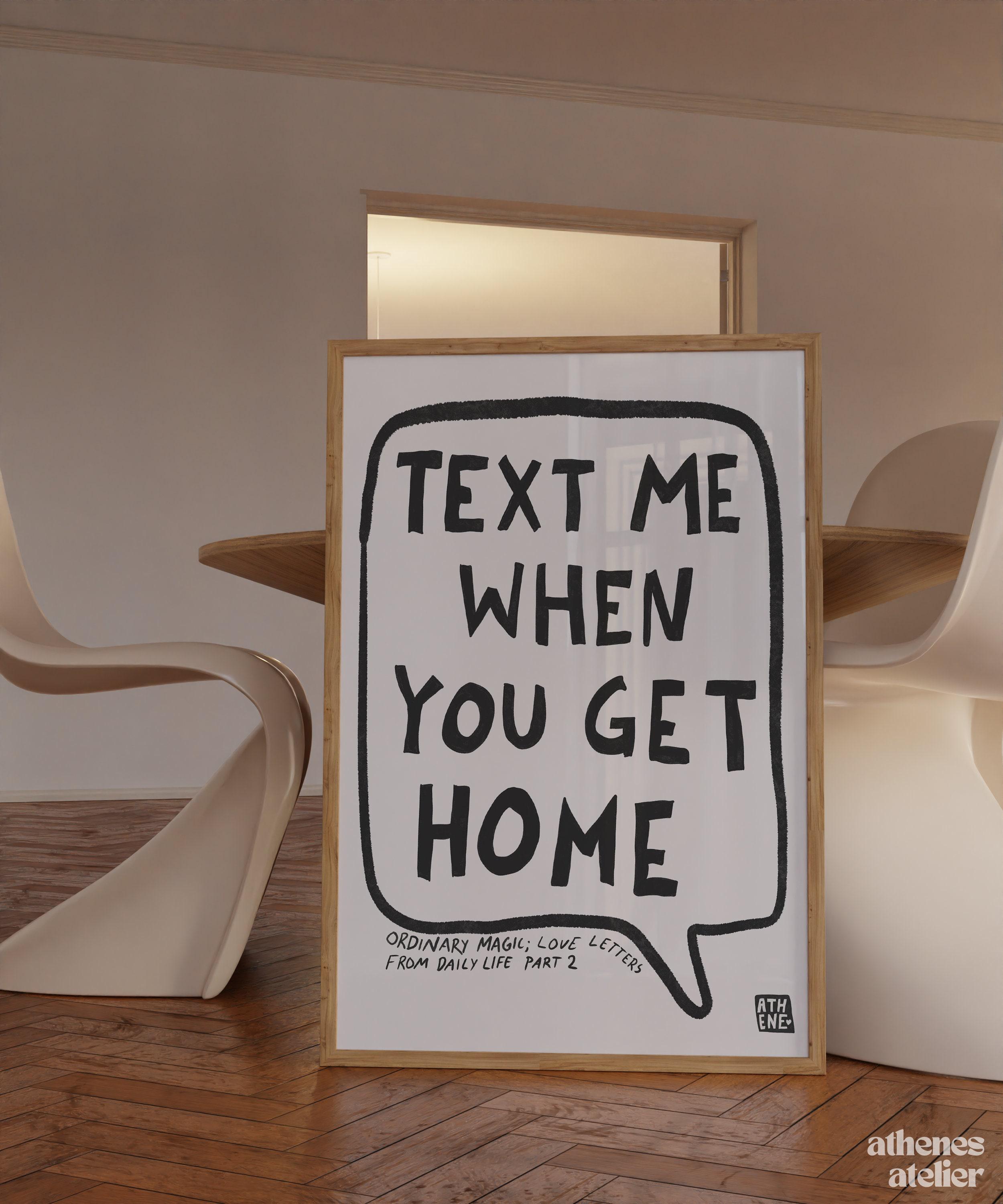 Text Me When You Get Home | Aesthetic Room Decor Wall Art, Simple ...