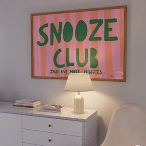 Snooze Club Print, Horizontal Above Bed Prints, Aesthetic Home Decor ...