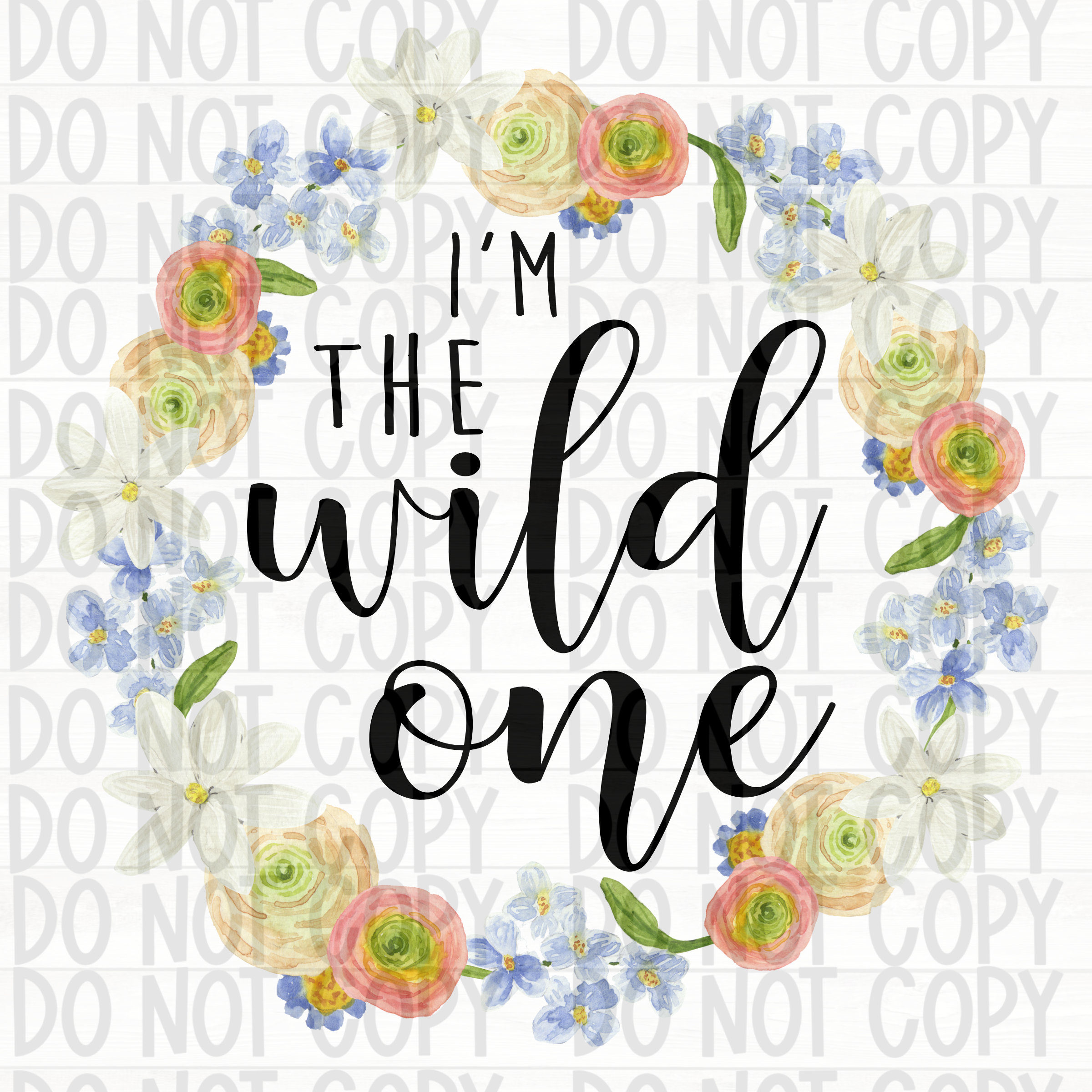 I'm the Wild One Digital Download, Sublimation Design, Png and Print ...
