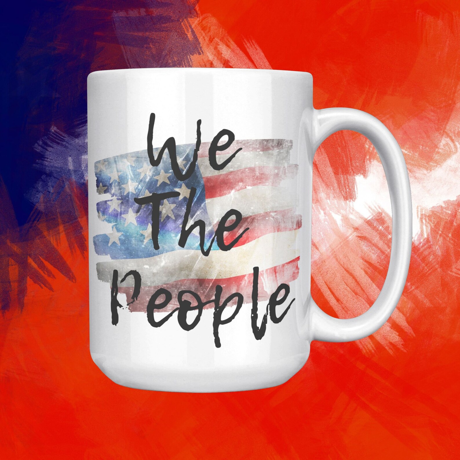 We the People Mug! 15oz God and Country Inspired Beverage Mug Perfect ...