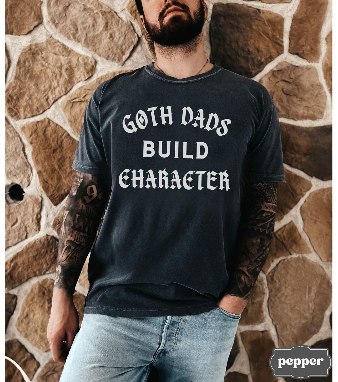 Goth Dads Build Character Shirt, Goth Dad Tshirt, Spooky Dad, Heavy ...