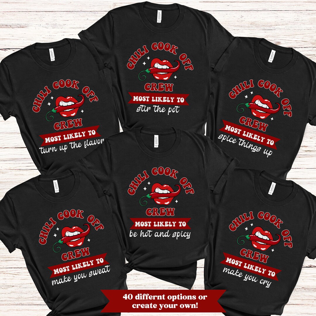 Most Likely to Chili Cook off Shirts, Personalized Matching Group ...