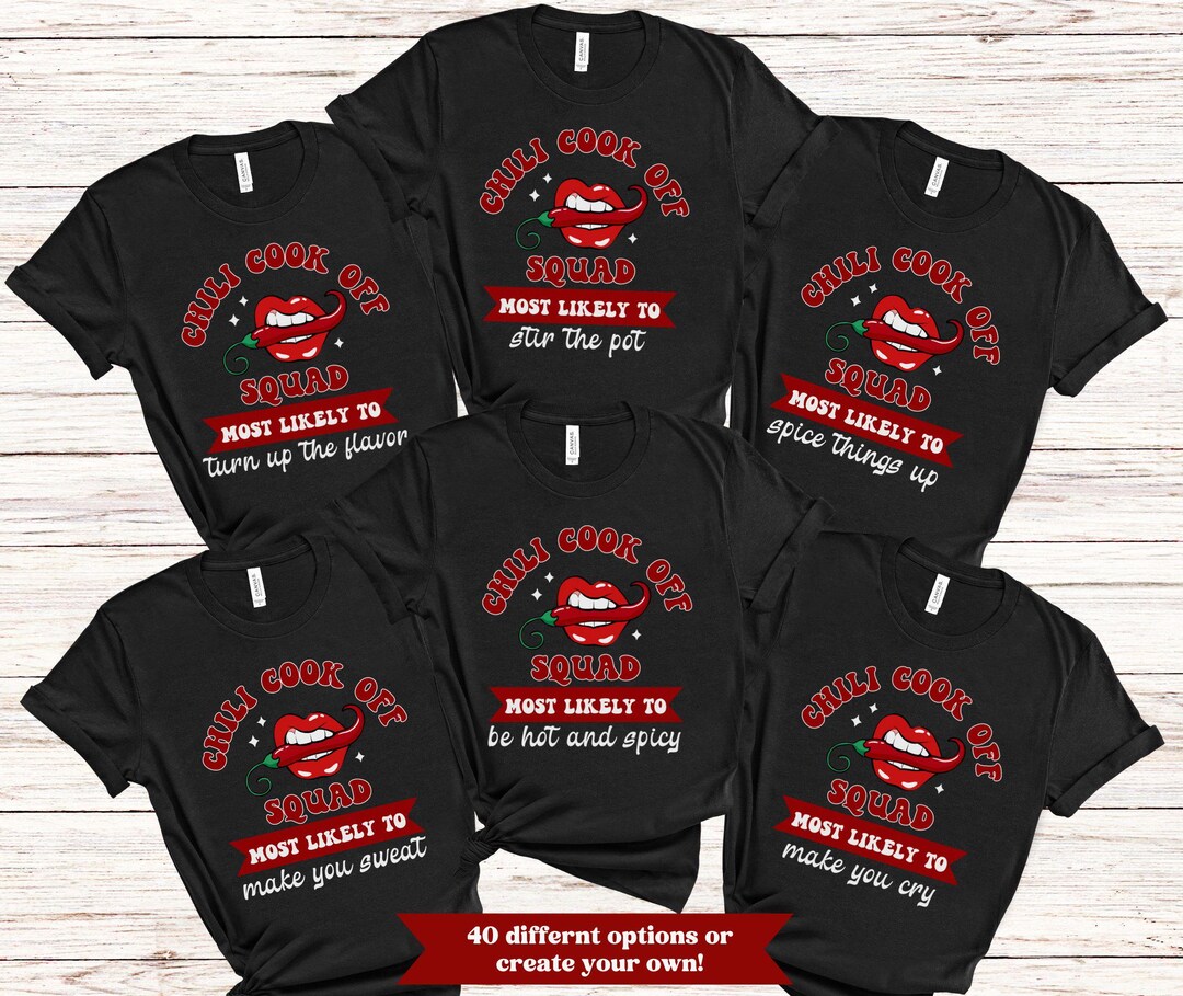 Most Likely to Chili Cook off Shirts, Personalized Matching Group ...