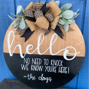 Round Door Hanger Signs | Dog Signs | Front Door Pet Signs | No Need to ...