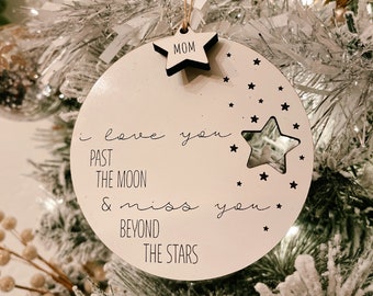 Memorial Ornament, i Love You Past the Moon & Miss You Beyond the Stars ...