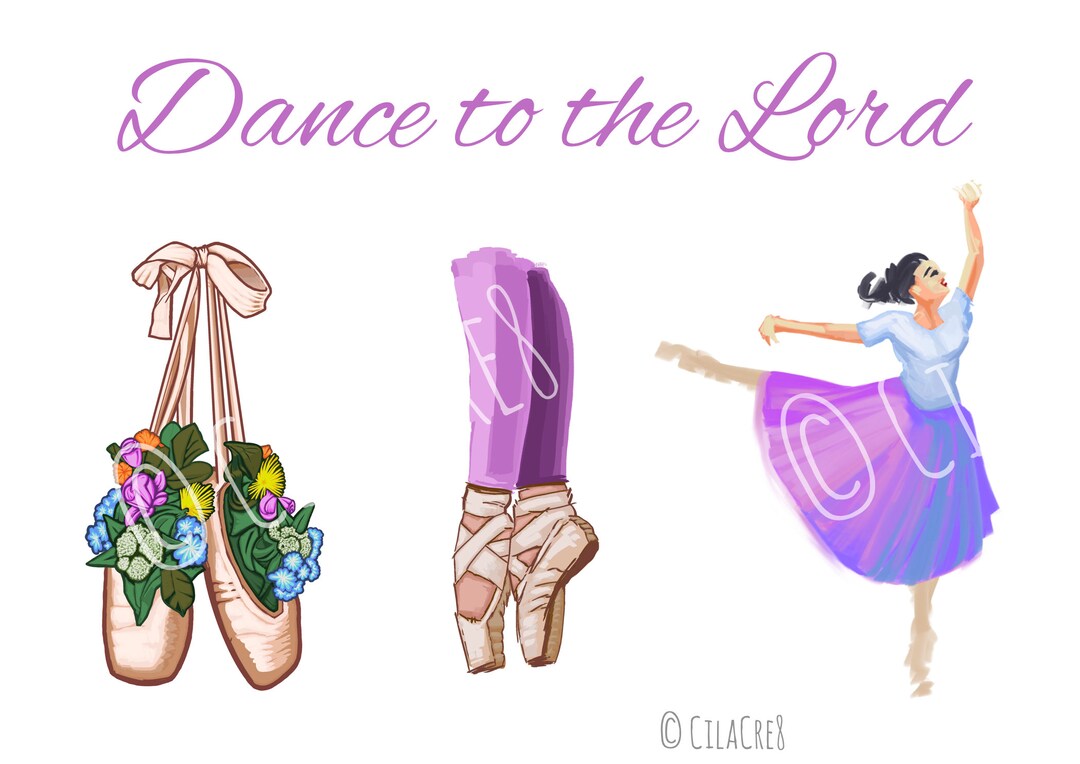 Psalm 150, Dance to the Lord, Ballerina Theme, Bible Journaling, Prayer ...