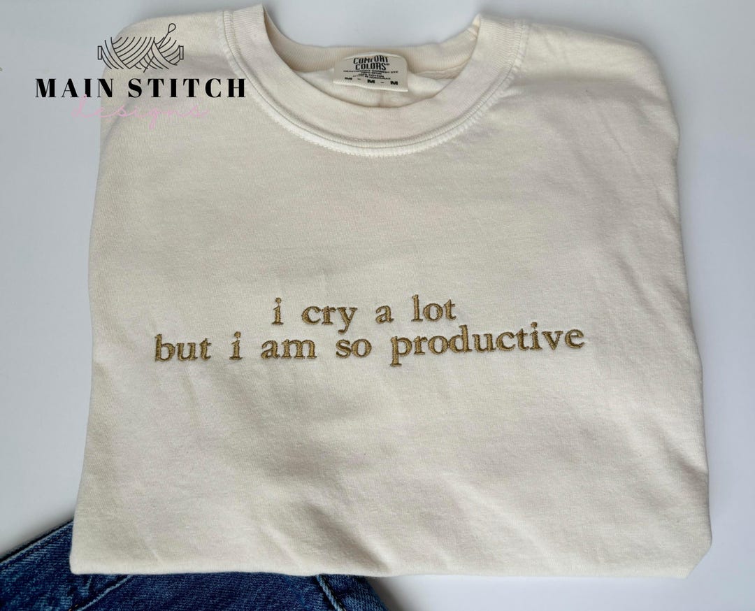 I Cry a Lot but I Am so Productive, TTPD T-shirt, Taylor Swift Inspired ...