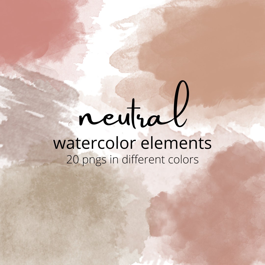 Watercolor Clipart Elements - Neutral Splashes - Boho Clipart ...