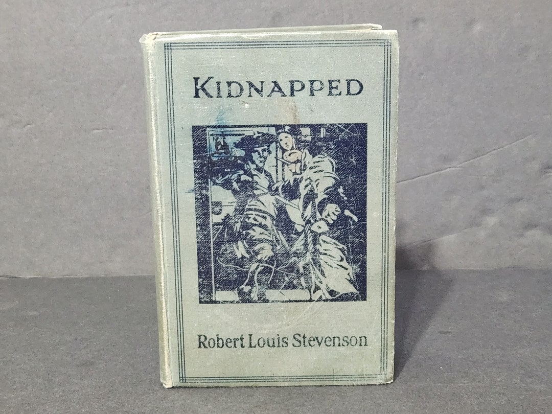 Kidnapped Robert Louis Stevenson Vintage 1908 Hardcover - Etsy