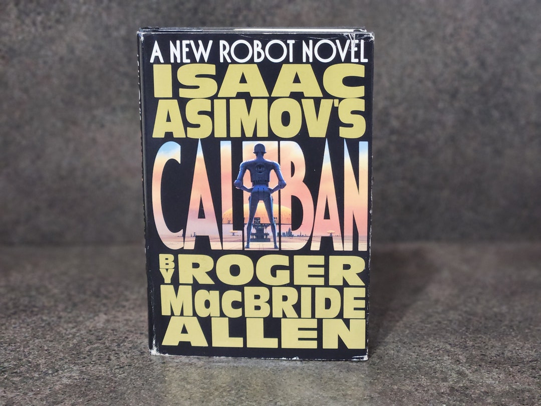 Isaac Asimov's Caliban Roger Macbride Allen Vintage 1993 Book Club ...