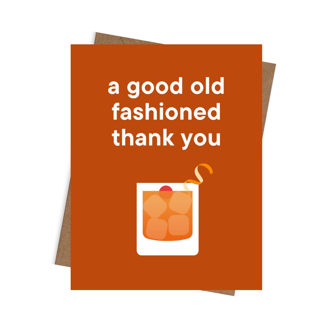 A Good Old Fashioned Thank You, Thank You Card, 4.25in X 5.5in, Funny ...