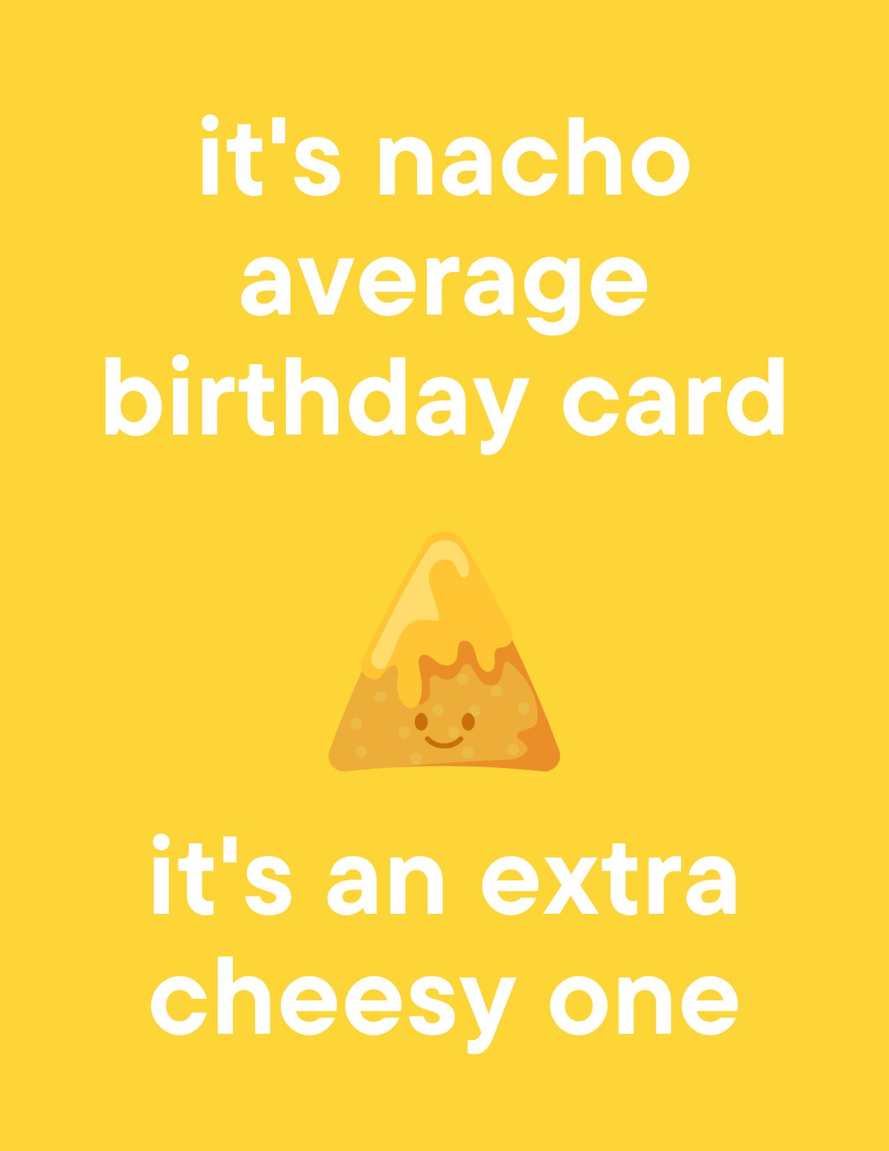 It's Nacho Average DIGITAL DOWNLOAD Birthday Card | Etsy