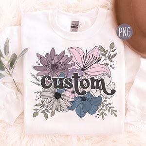 Custom Name Floral Bouquet PNG, Custom Floral Sublimation, Trendy Boho ...