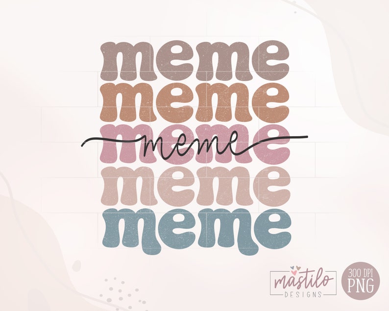 Meme Boho Distressed Stacked Png Sublimation Designs Meme - Etsy