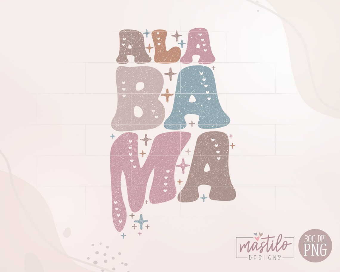 Alabama Png Alabama State Png Alabama Word Png Texas - Etsy