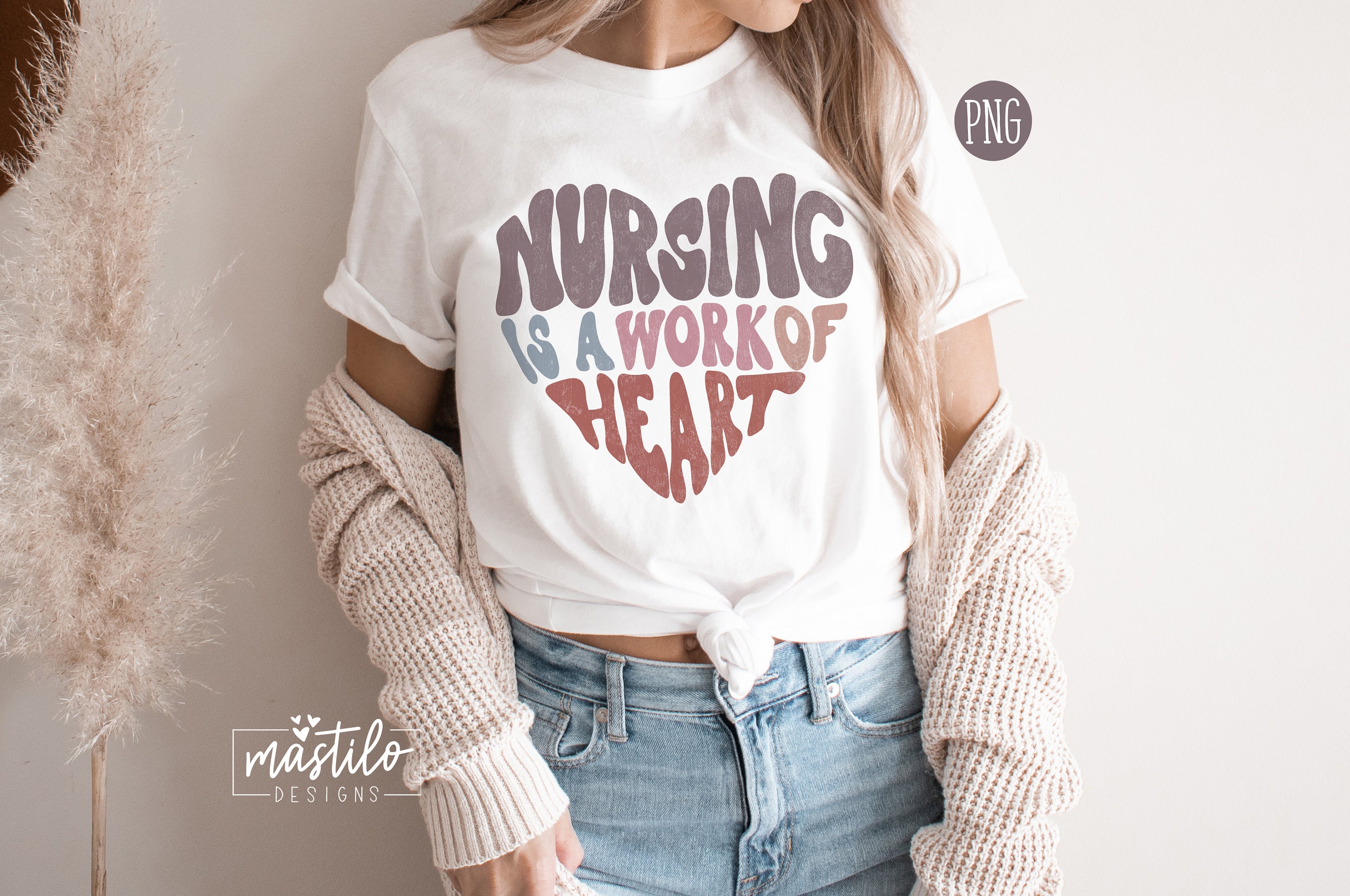 Nurse PNG Nurse Sublimation Designs Nursing is a Work of - Etsy