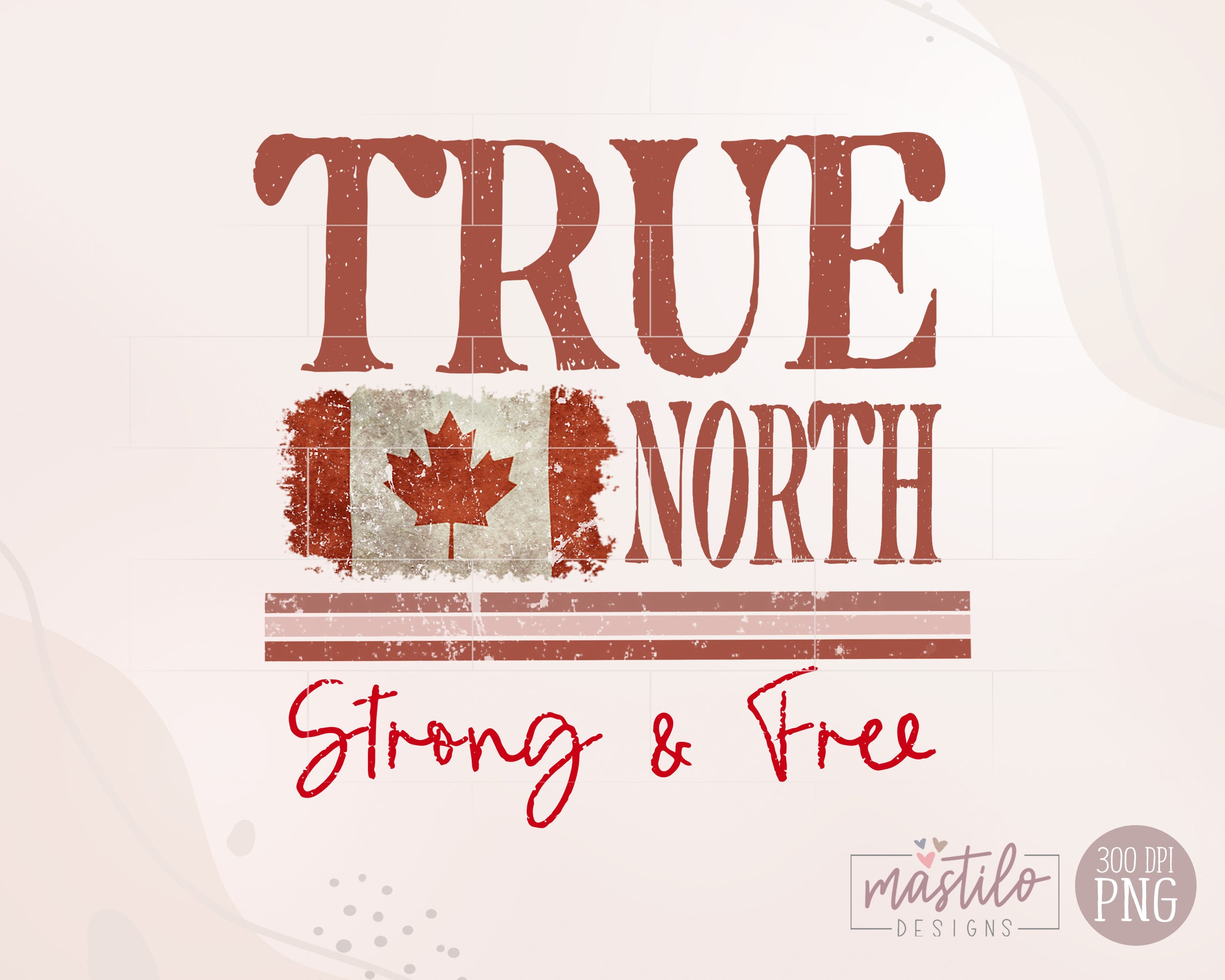 Retro Canada Png True North Png Canada Day Png Distressed - Etsy