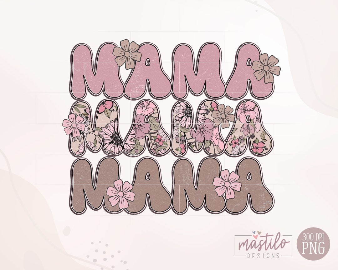 Mama Screen Print Transfer Png Mother's Day Png Designs - Etsy
