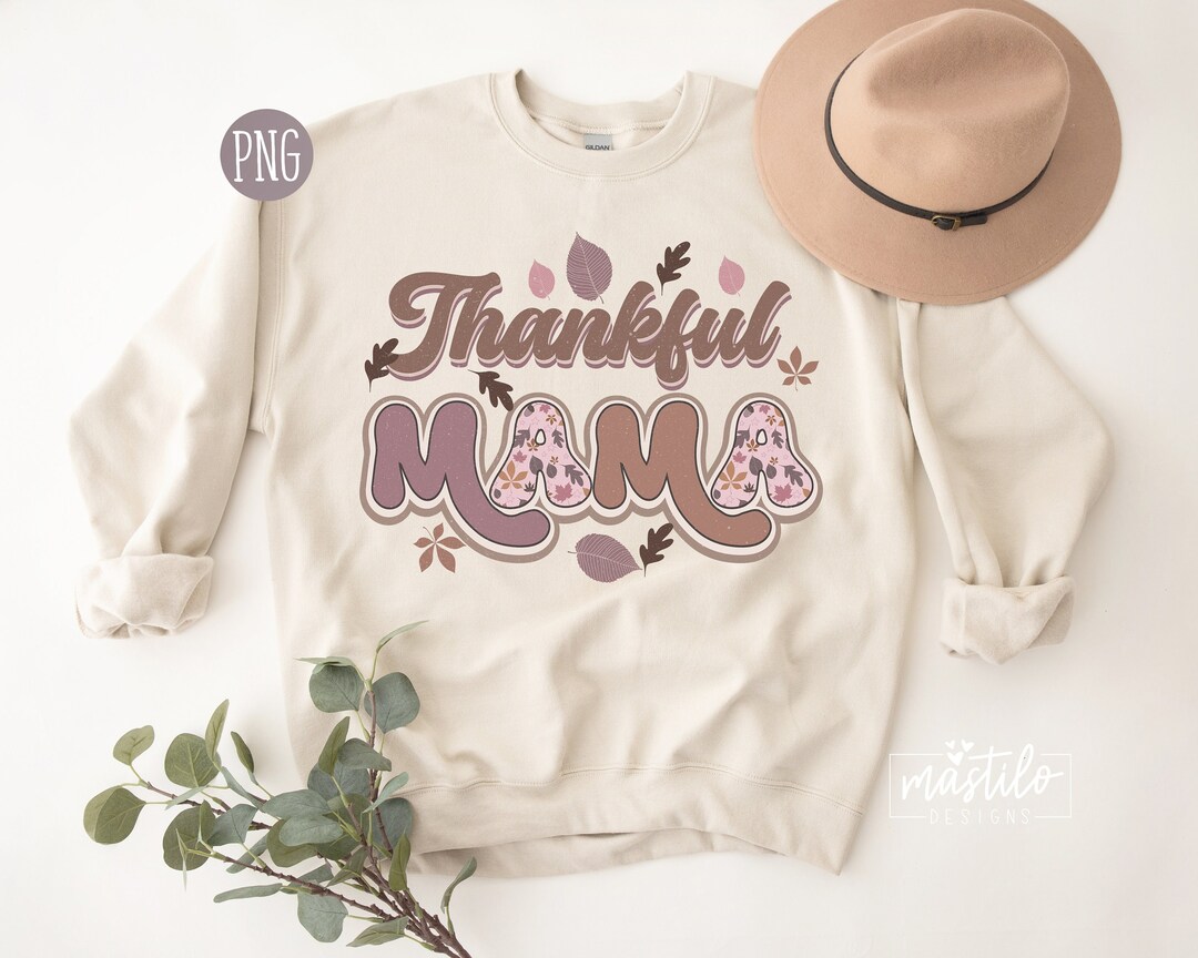 Thankful Mama Screen Print Transfer Png Fall Mama Png - Etsy