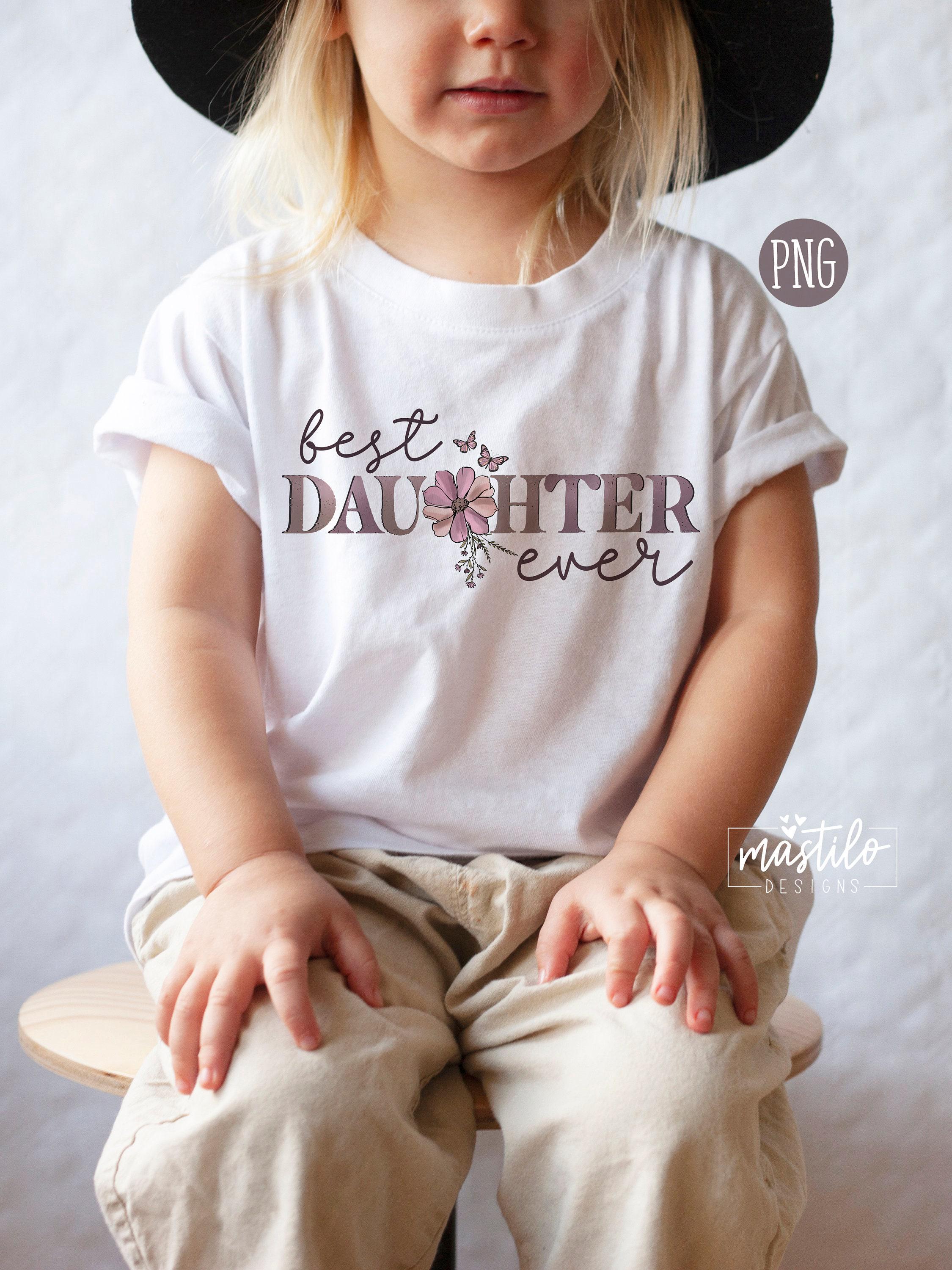 Best Daughter Ever PNG, Mother's Day Png, Daughter Floral Sublimation ...