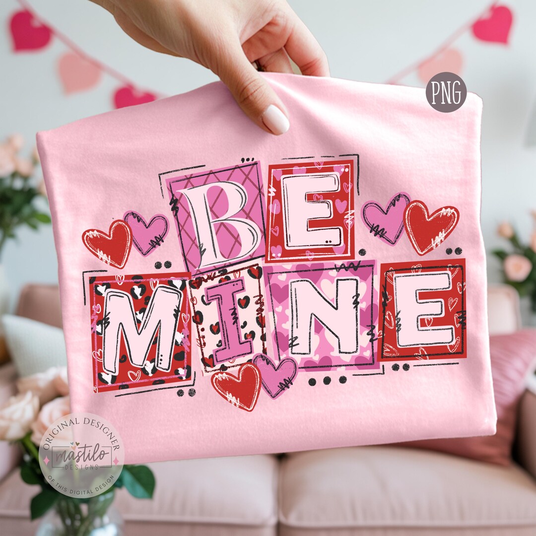 Be Mine Doodle PNG | Valentine Heart Shirt Design | Girly Pastel ...