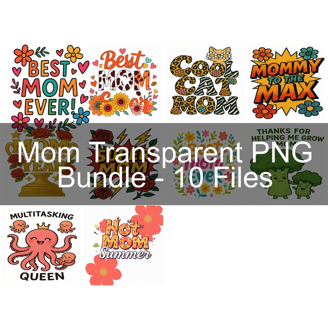 Mom Transparent PNG Bundle - 10 Files | Instant Download | Commercial ...