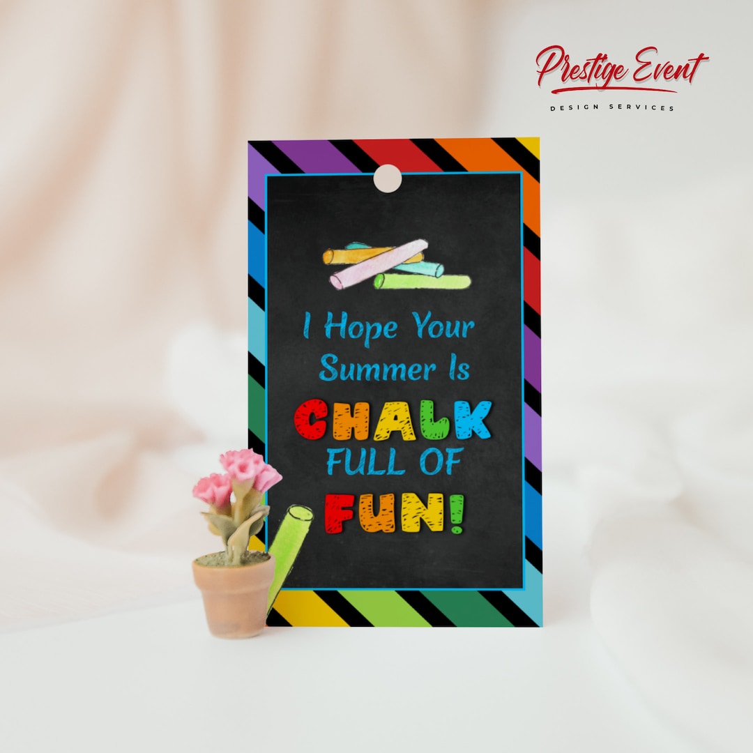 End of School Chalk Gift Tag: Summer Fun Favor (digital Download) - Etsy