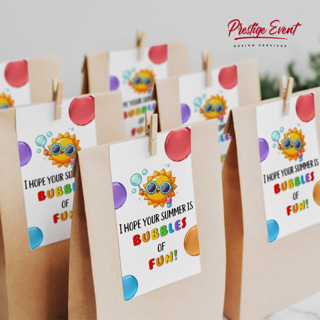 End of School Year Bubbles Tag, Summer Gift Tag, Last Day of School ...