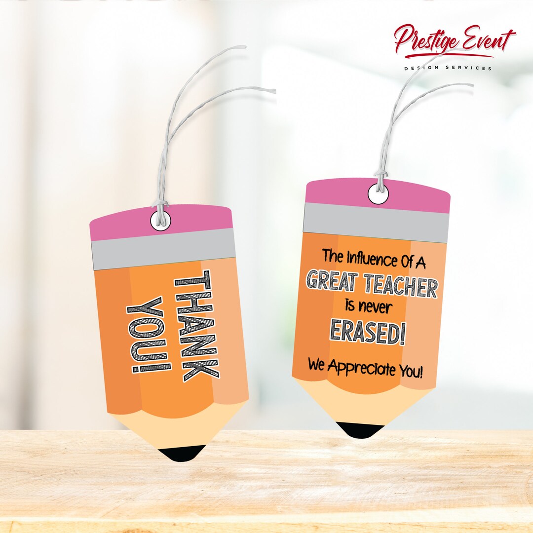 Pencil Teacher Appreciation Tag, Teacher Gift Tag, Appreciation Week ...