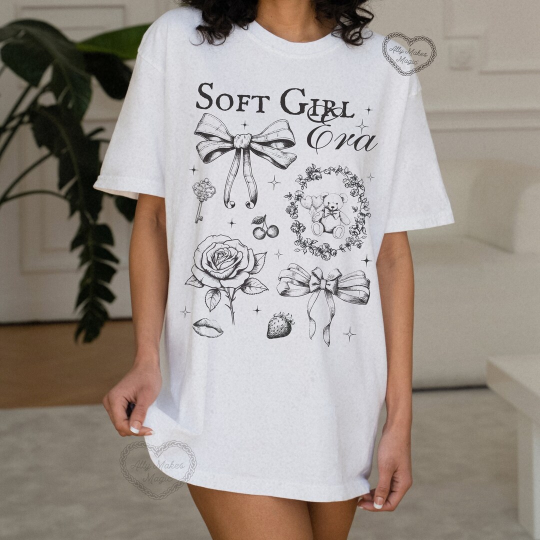 Soft Girl Era Tee | Soft Girl Spring | Soft Girl Summer | Bear | Rose ...
