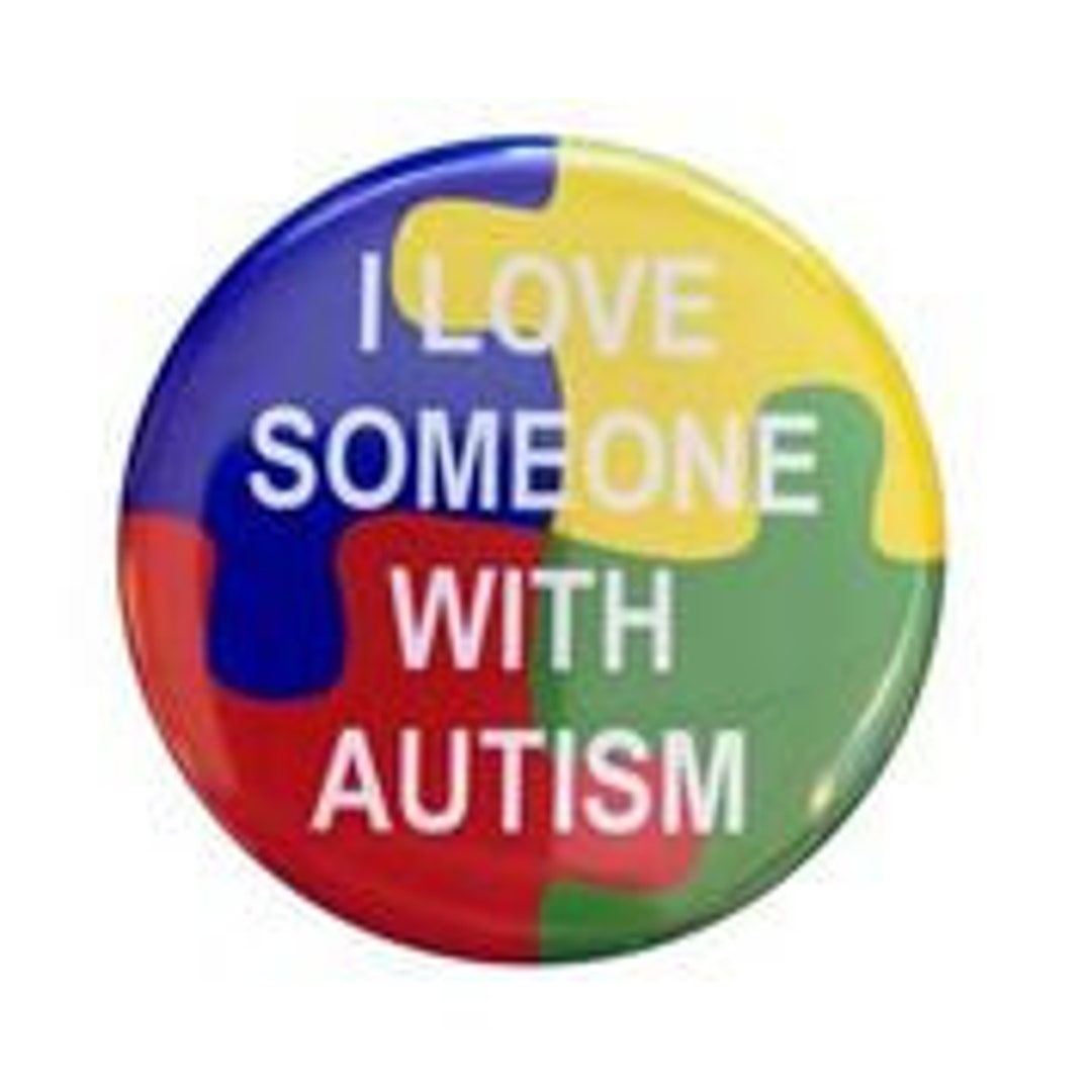 I Love Someone With Autism Button Autism Awareness - Etsy