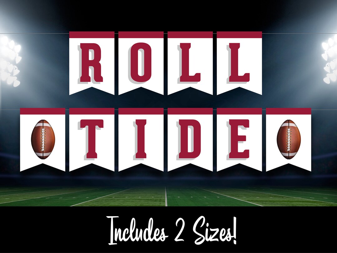 PRINTABLE Roll Tide Banner Alabama Crimson Tide Alabama - Etsy